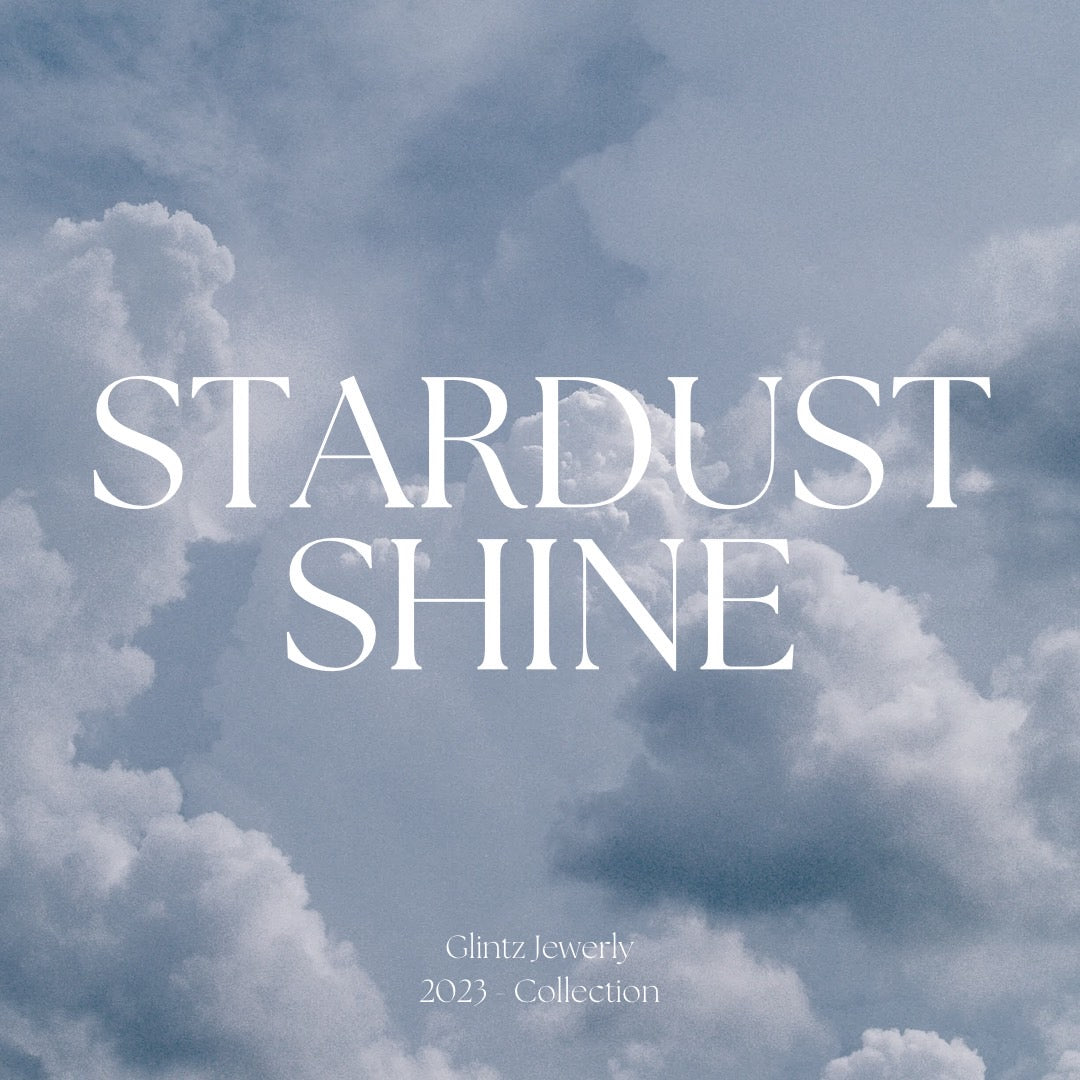 2023 Stardust Shine – Glintz Jewelry